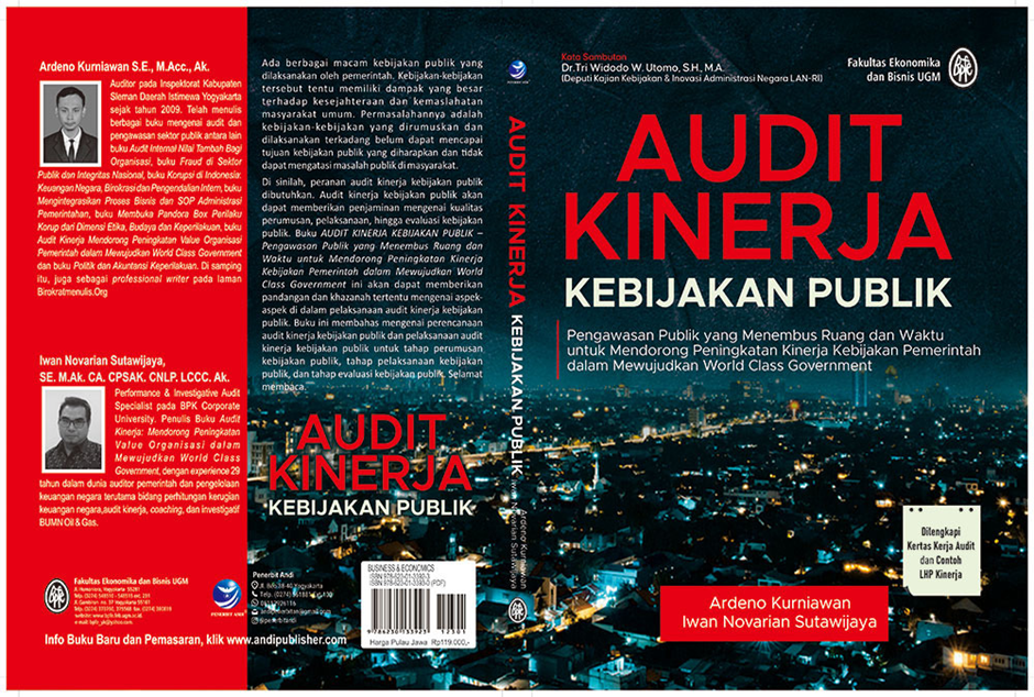Audit Kinerja Kebijakan Publik – Pengawasan Publik yang Menembus Ruang dan Waktu untuk Mendorong ...